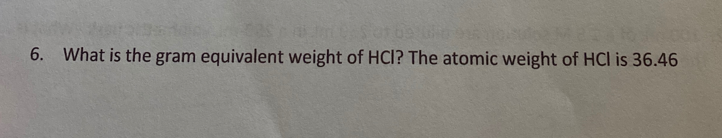 Solved What is the gram equivalent weight of HCl ? ﻿The | Chegg.com