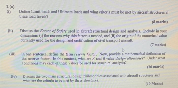 Solved 2 (a) (1) Define Limit loads and Ultimate loads and | Chegg.com