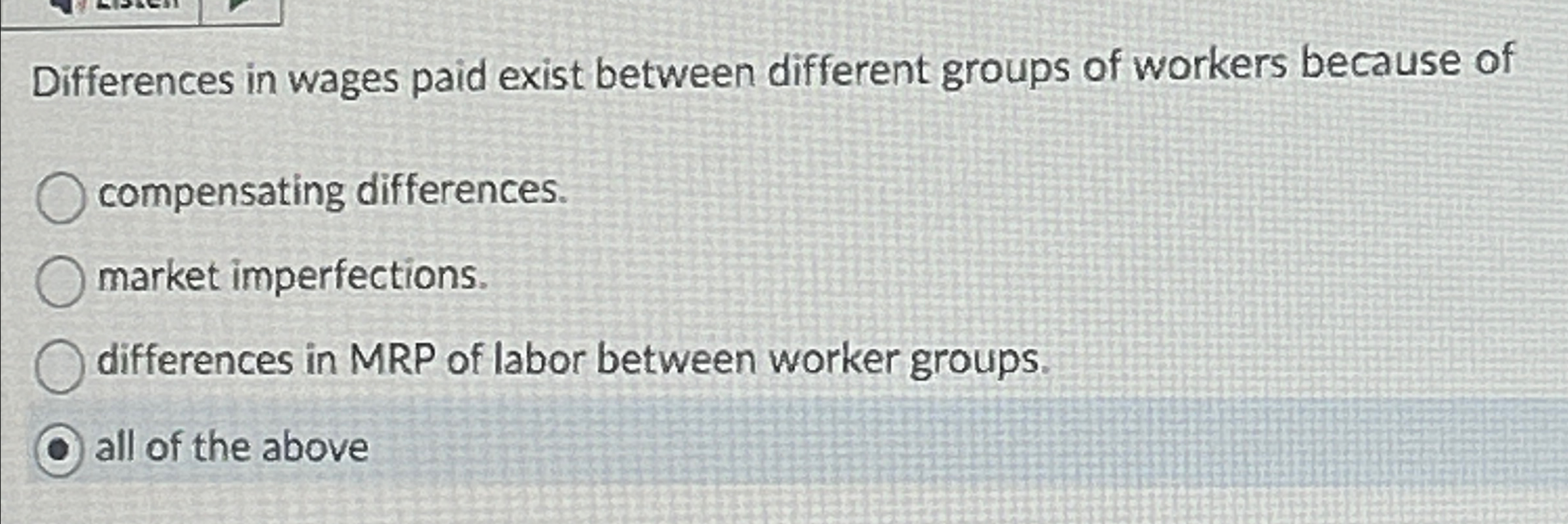 Solved Differences in wages paid exist between different | Chegg.com