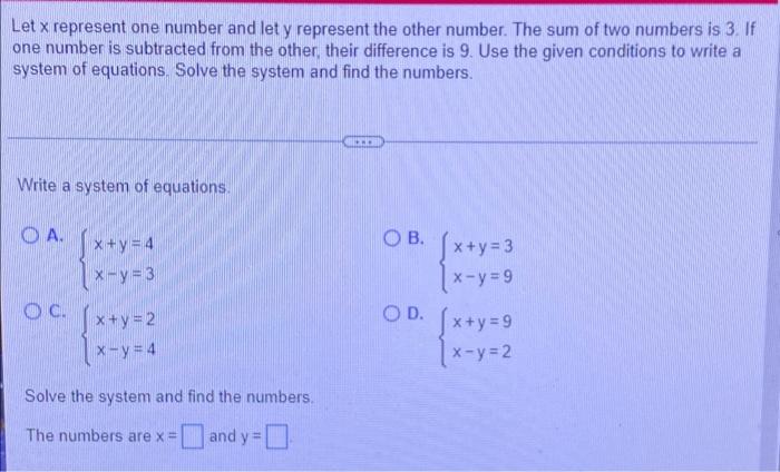 Solved Let x represent one number and let y represent the | Chegg.com