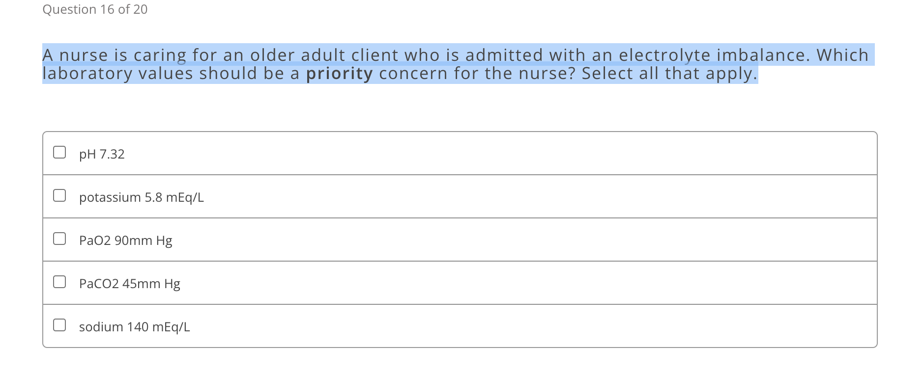 Solved Question 16 ﻿of 20A nurse is caring for an older | Chegg.com