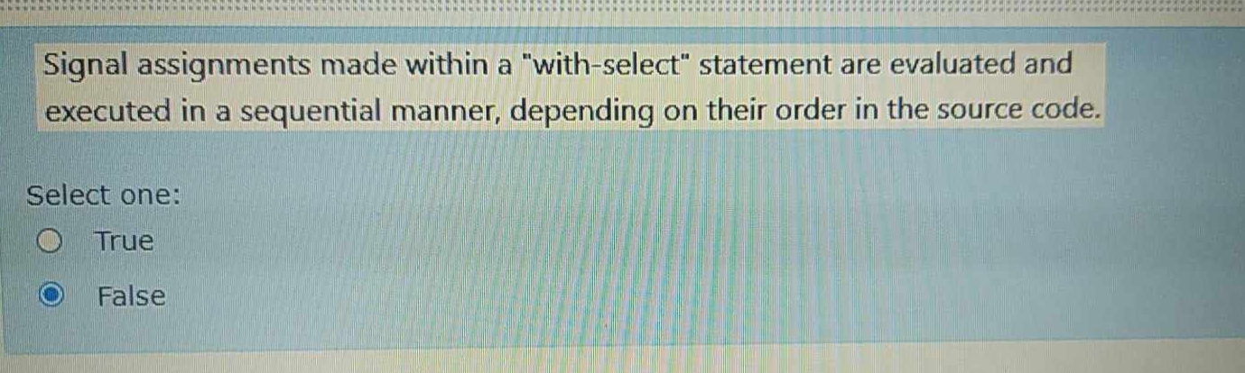 Solved Signal assignments made within a "with-select" | Chegg.com