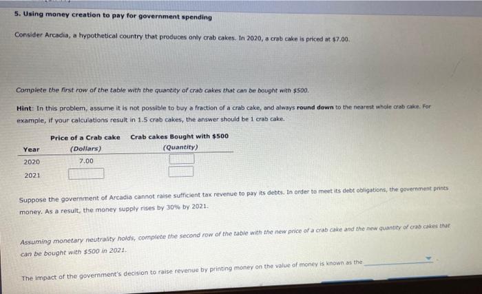 Solved 5. Using money creation to pay for government | Chegg.com Solved 5. Using money creation to pay for government | Chegg.com