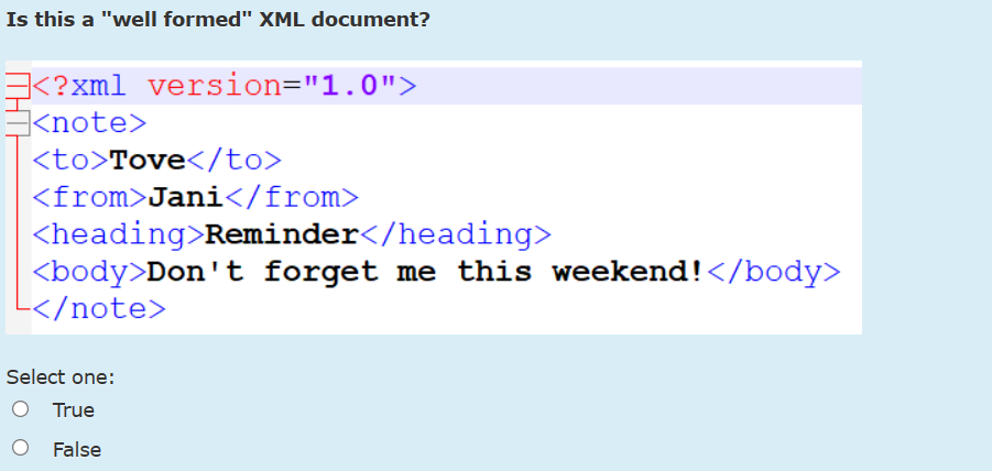 Solved Is this a "well formed" XML document?TrueFalse | Chegg.com