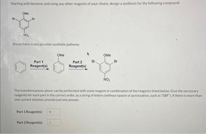 [Solved]: Starting with benzene and using any other reagent