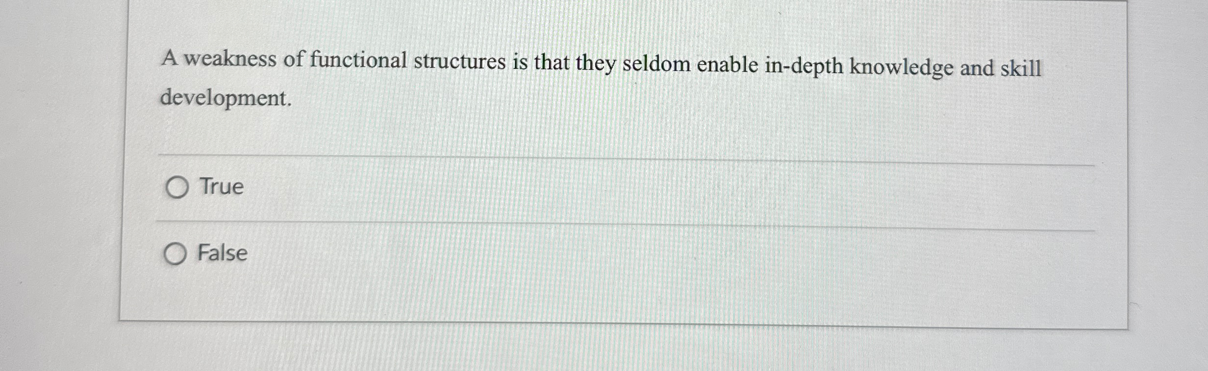 Solved A weakness of functional structures is that they | Chegg.com