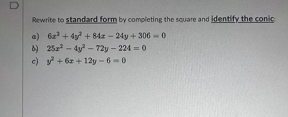 Solved Rewrite to standard form by completing the square and | Chegg.com