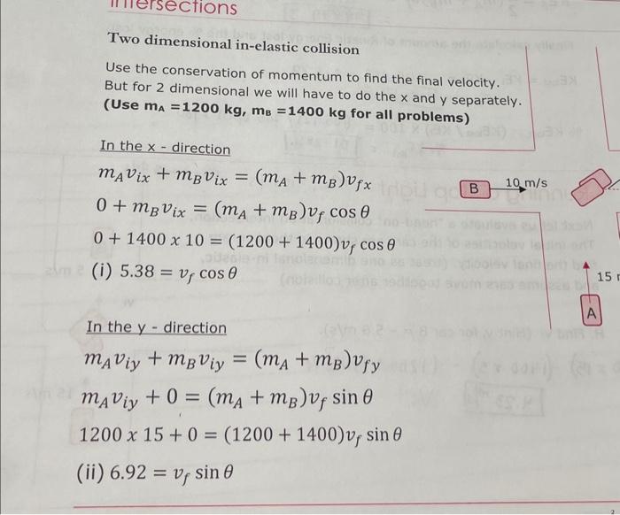 Solved Two dimensional in-elastic collision Use the | Chegg.com