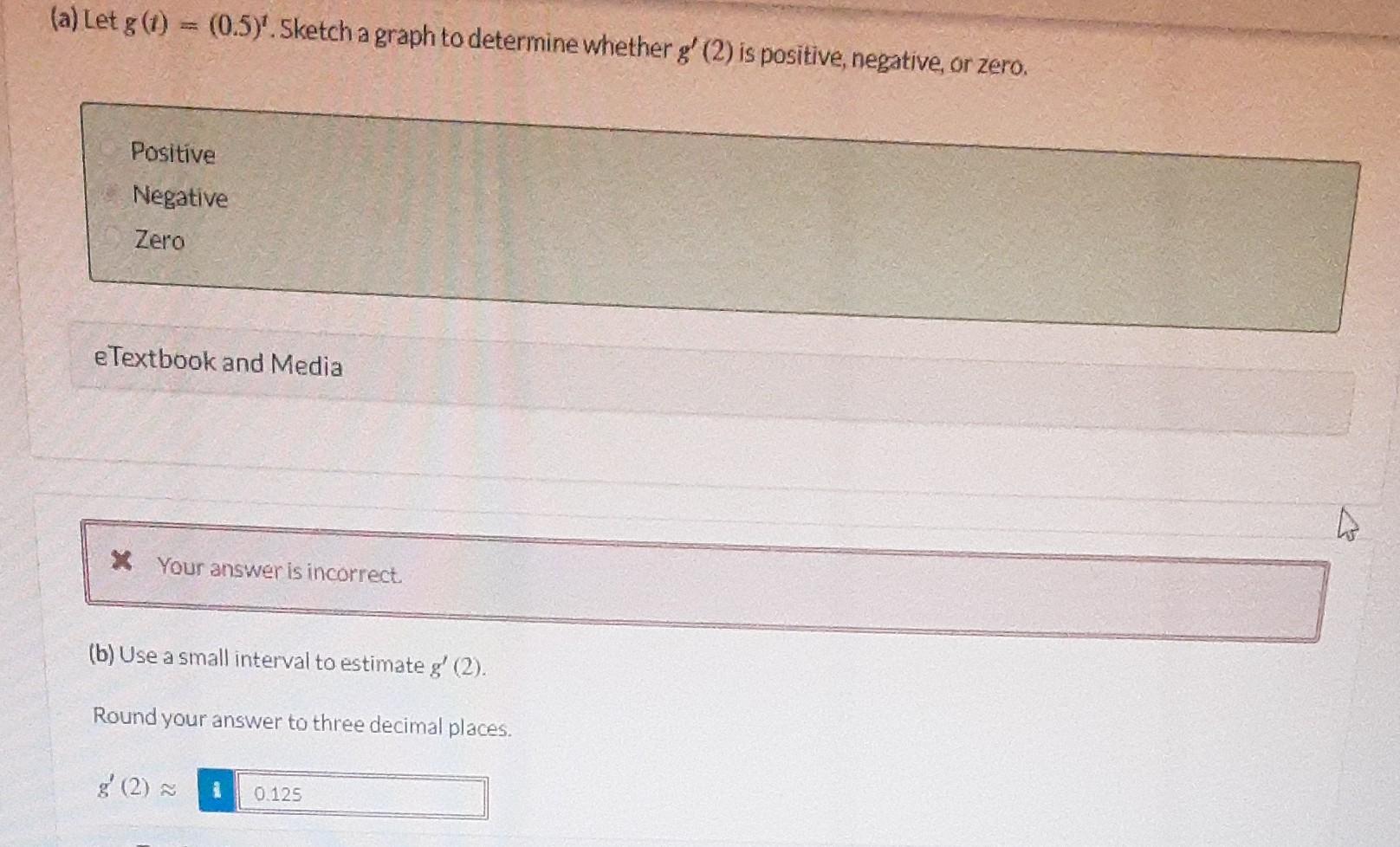 Solved (a) Let g(t)=(0.5)t. Sketch a graph to determine | Chegg.com