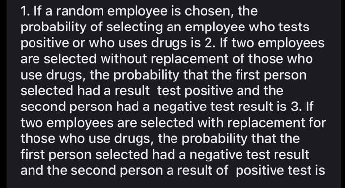 Solved 1. If a random employee is chosen, the probability of | Chegg.com
