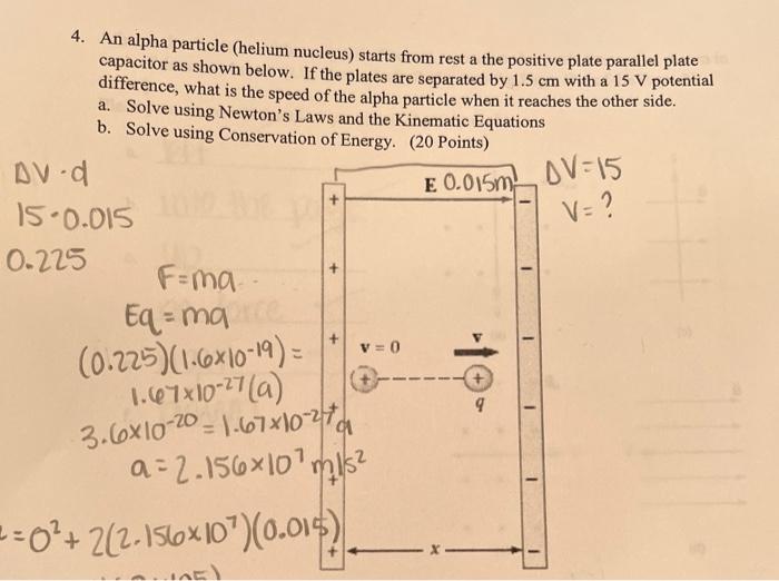 Solved 4. An alpha particle (helium nucleus) starts from | Chegg.com