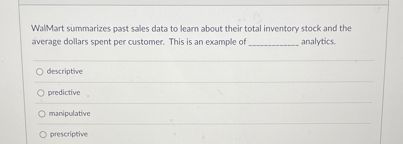 Solved WalMart summarizes past sales data to learn about | Chegg.com