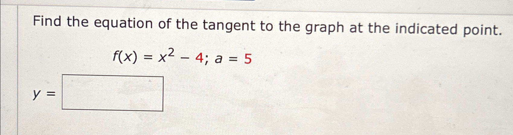Solved Find the equation of the tangent to the graph at the | Chegg.com