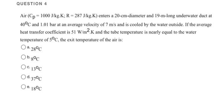 Solved Air(Cp=1000 J/kg⋅K;R=287 J/kg⋅K) enters a | Chegg.com