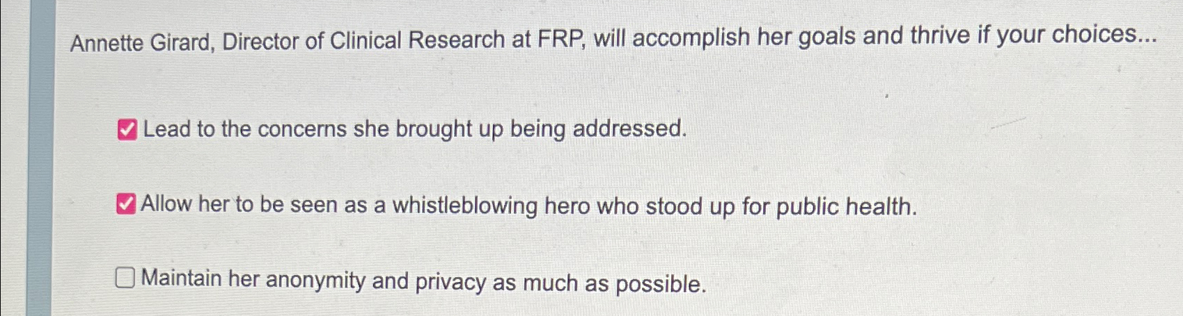 Solved Annette Girard, Director of Clinical Research at FRP, | Chegg.com