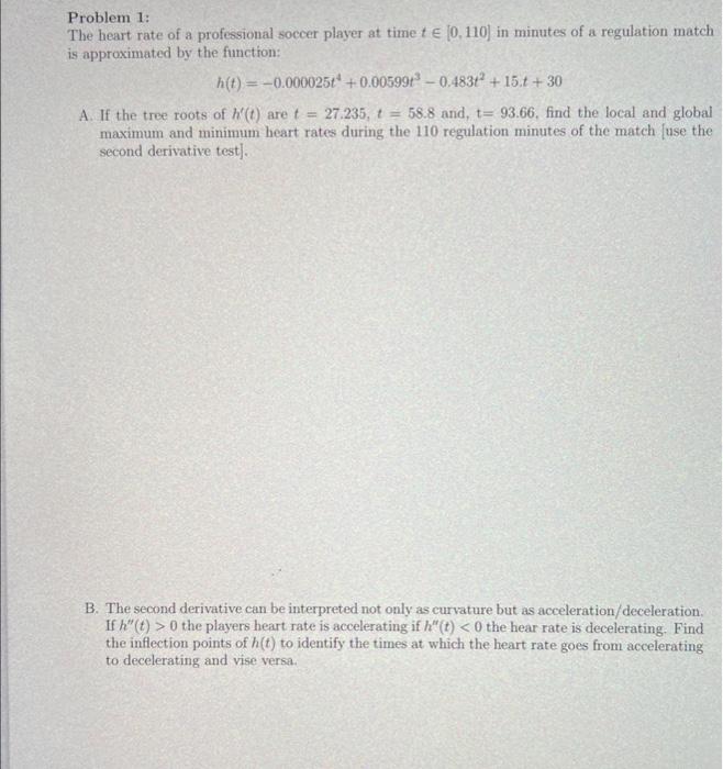 Solved Problem 1: The heart rate of a professional soccer | Chegg.com