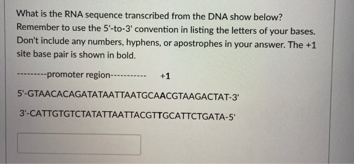 Solved: What Is The RNA Sequence Transcribed From The DNA ... | Chegg.com Solved: What Is The RNA Sequence Transcribed From The DNA ... | Chegg.com