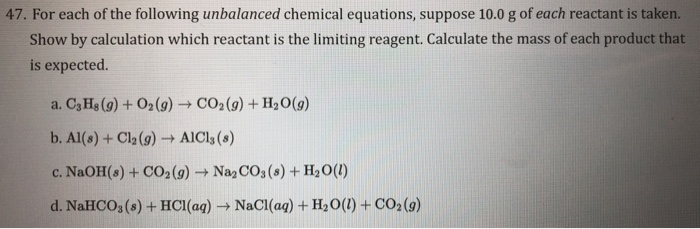 Solved 47. For each of the following unbalanced chemical | Chegg.com