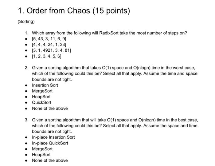 Solved 1. Order from Chaos (15 points) (Sorting) 1. Which | Chegg.com