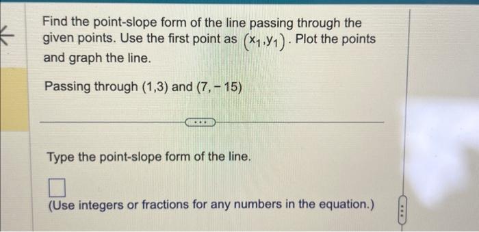 Solved Find the point-slope form of the line passing through | Chegg.com