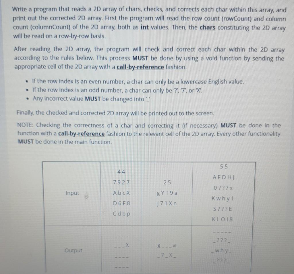 Solved Write a program that reads a 2D array of chars, | Chegg.com