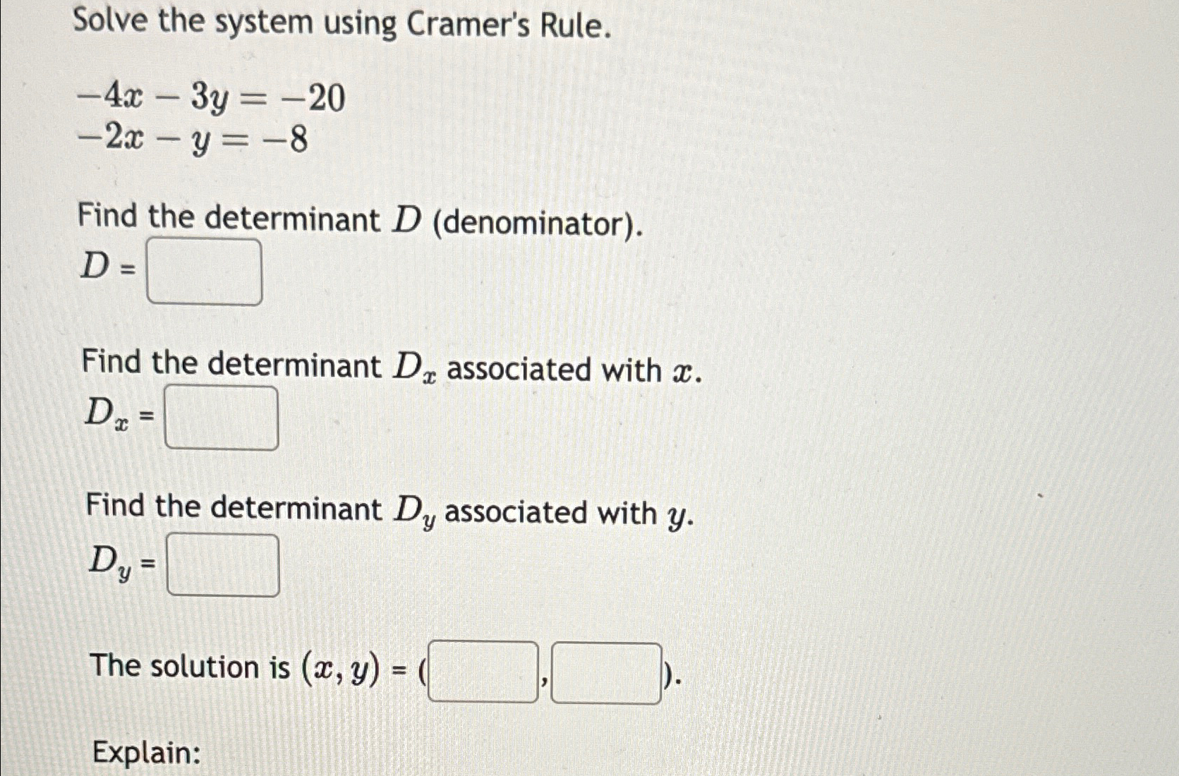 Solved Solve the system using Cramer's | Chegg.com