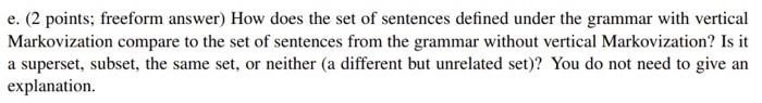 Solved d. (3 points; freeform answer) With the new grammar, | Chegg.com