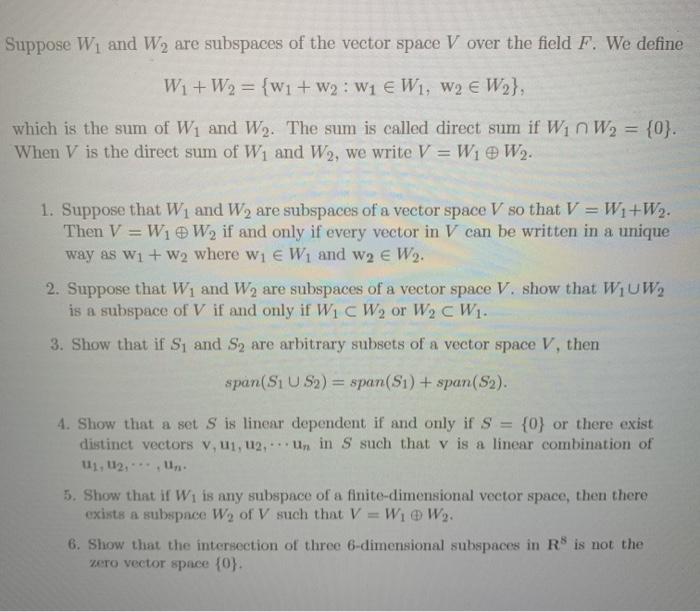 Solved Suppose W1 and W2 are subspaces of the vector space V | Chegg.com