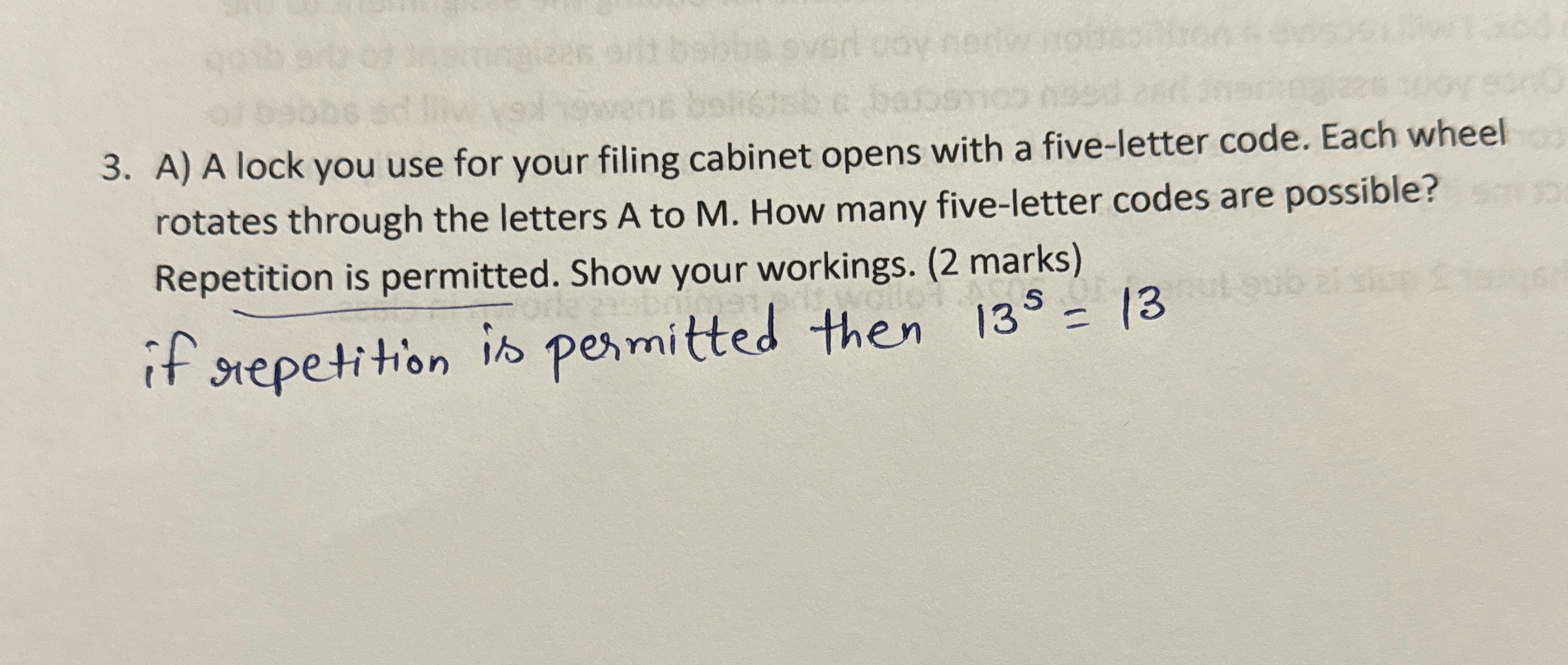 Solved A) ﻿A lock you use for your filing cabinet opens with | Chegg.com