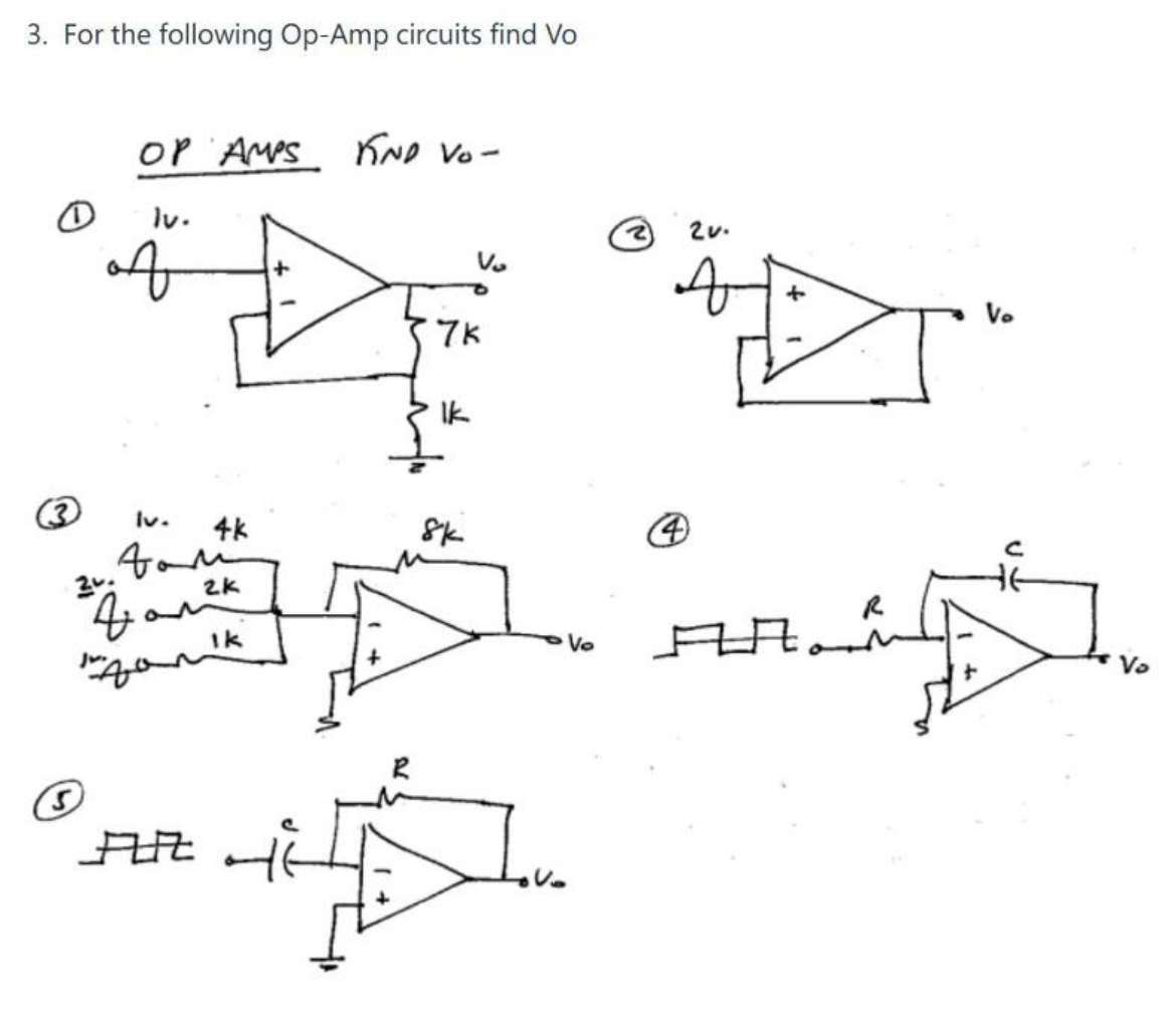 Solved For the following Op-Amp circuits find Vo | Chegg.com