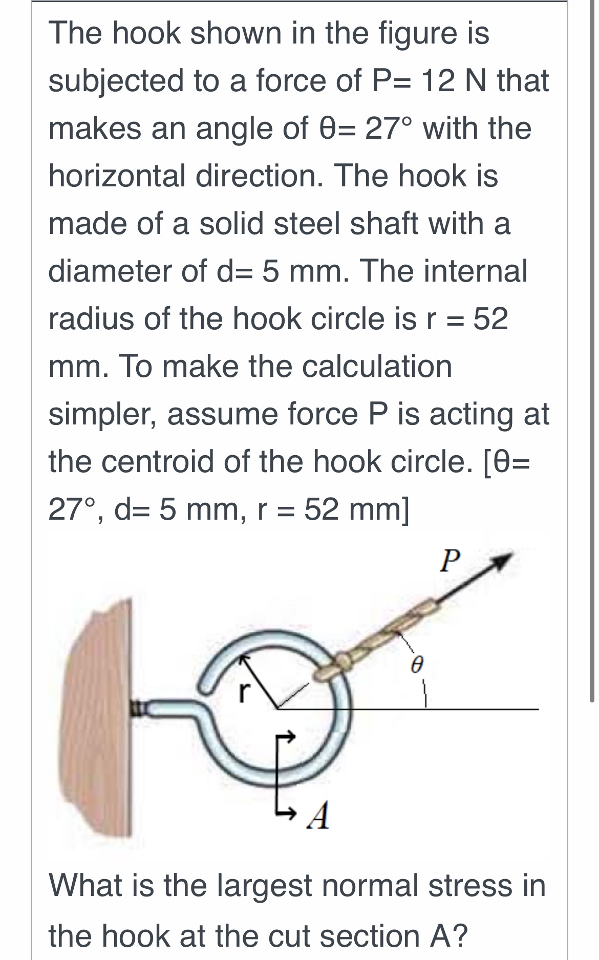 Solved The hook shown in the figure is subjected to a force | Chegg.com