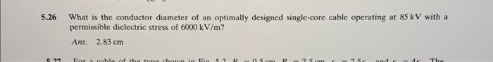 Solved 26 What is the conductor diameter of an optimally | Chegg.com