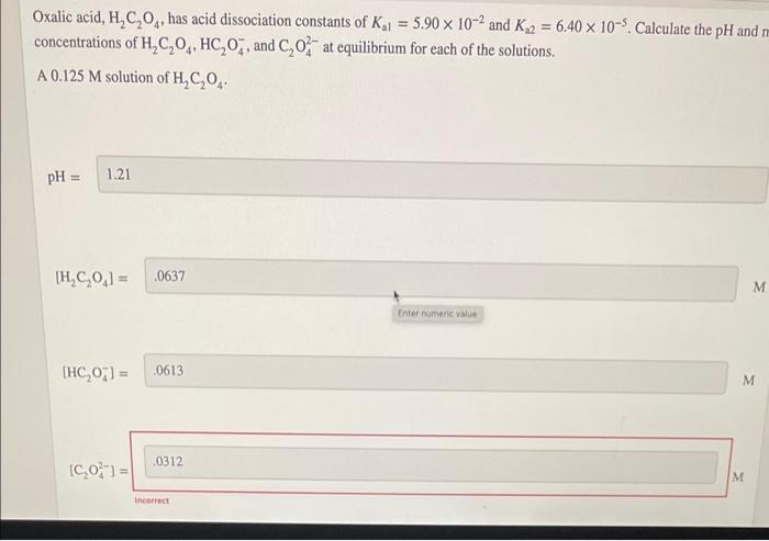 Solved Oxalic acid, H,C,,, has acid dissociation constants | Chegg.com