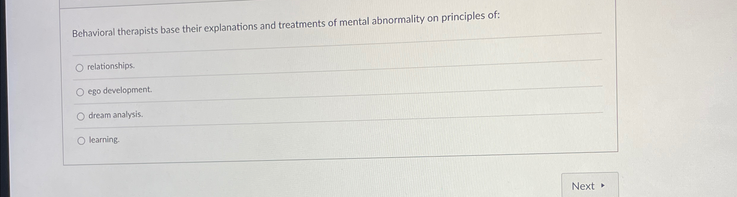 Solved Behavioral therapists base their explanations and | Chegg.com