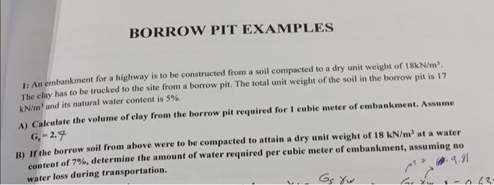 Solved BORROW PIT EXAMPLES 1: An embankment for a highway is | Chegg.com