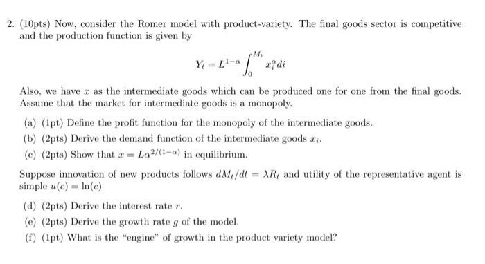 Solved Questions regarding economic growth, Romer model.The | Chegg.com