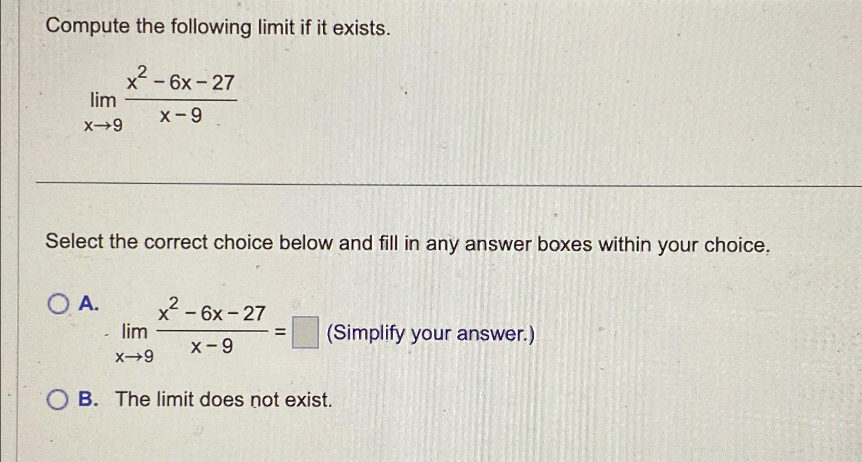 Solved Compute the following limit if it | Chegg.com