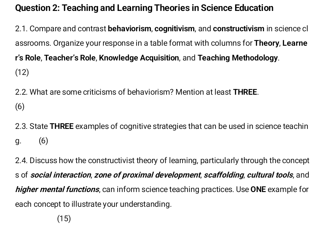 Solved Question 2: Teaching and Learning Theories in Science | Chegg.com