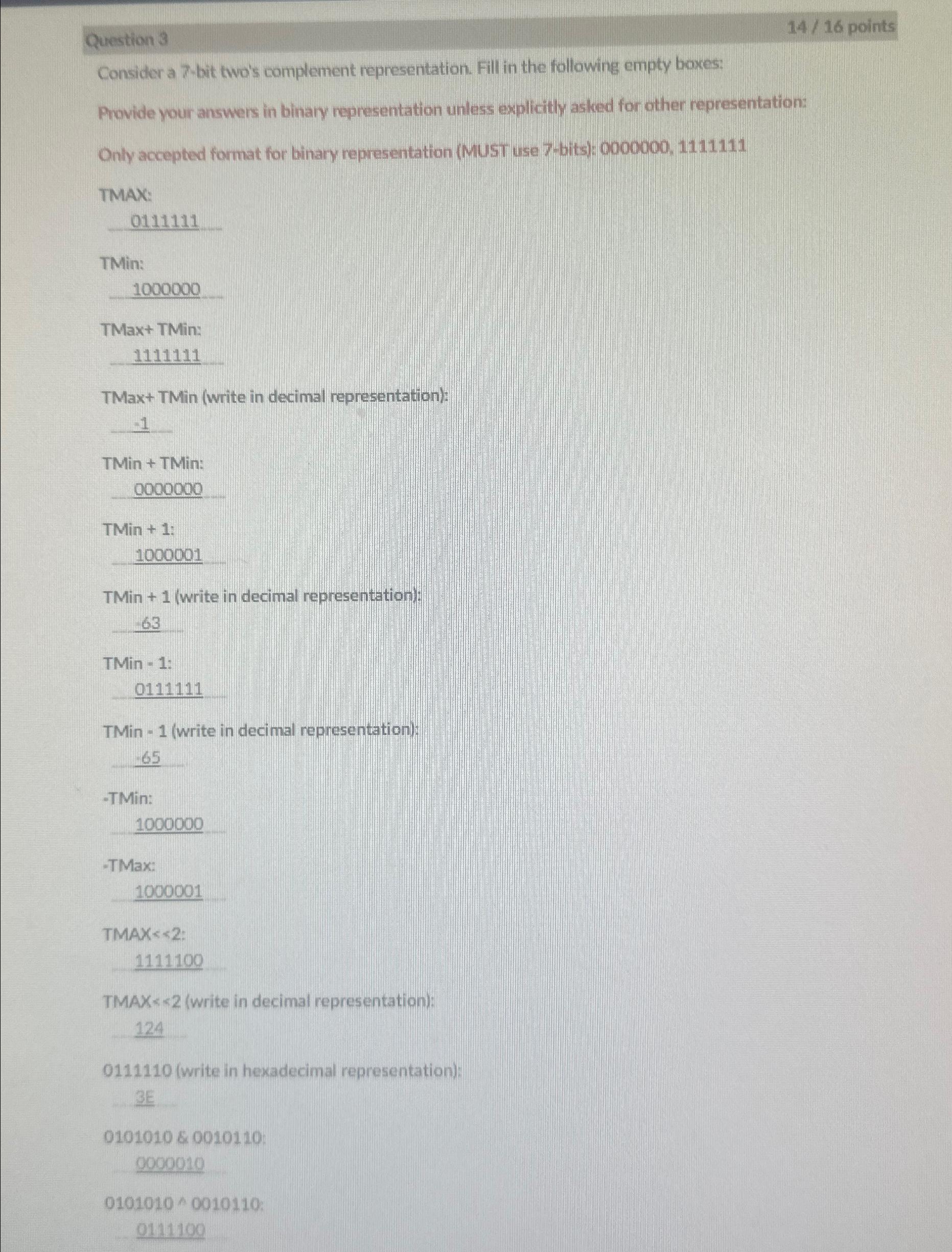 Solved Question 31416 ﻿pointsConsider a 7-bit two's | Chegg.com