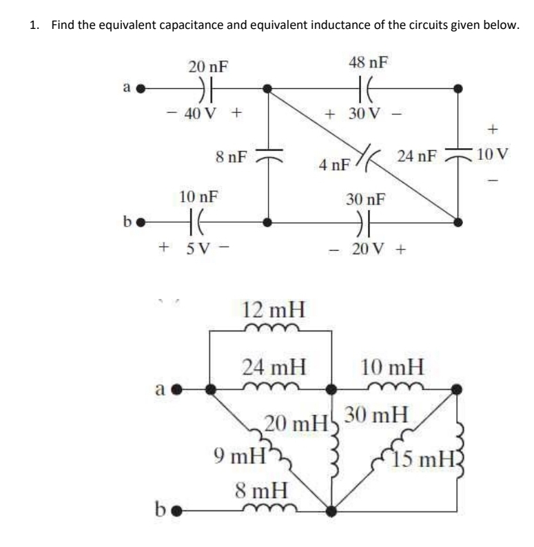 Solved Find the equivalent capacitance and equivalent | Chegg.com