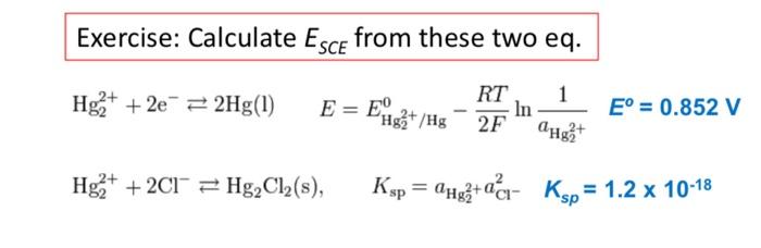 Solved Standard Calomel Electrode (SCE) | Chegg.com
