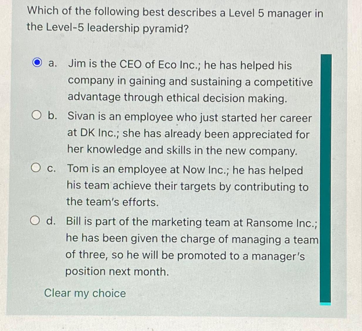 Solved Which of the following best describes a Level 5 | Chegg.com