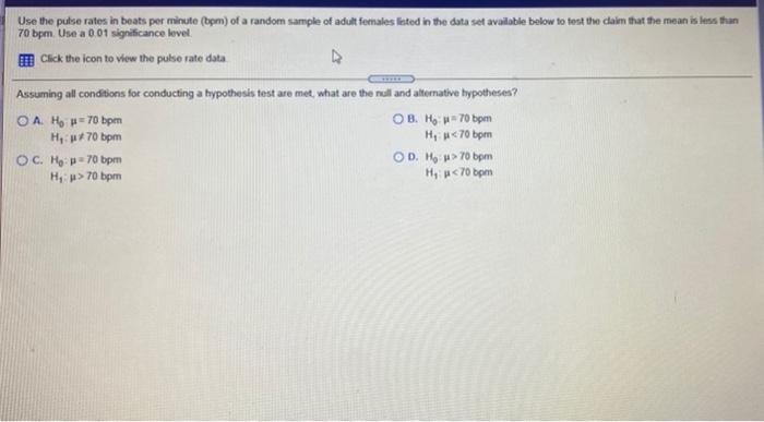 Solved Use the pulse rates in boats per minute (bpm) of a | Chegg.com