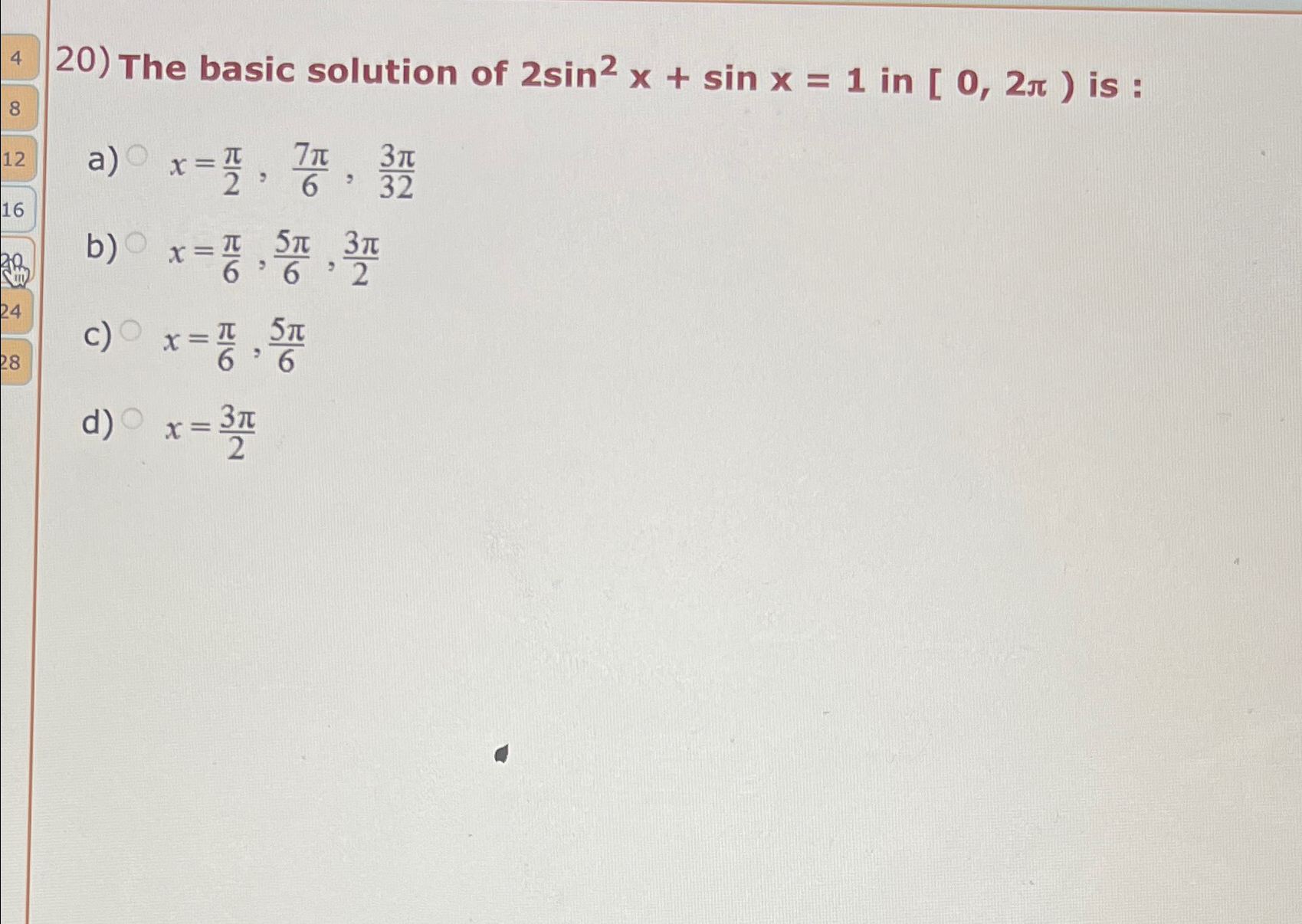Solved The basic solution of 2sin2x+sinx=1 ﻿in [0,2π) ﻿is | Chegg.com