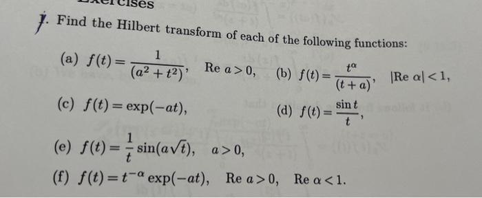 Solved j. Find the Hilbert transform of each of the | Chegg.com