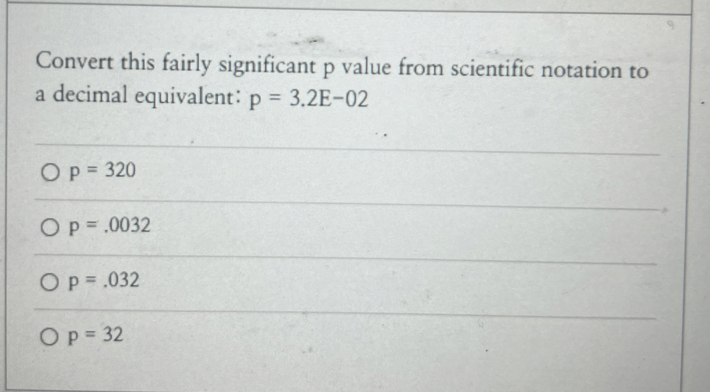 Solved Convert this fairly significant p value from | Chegg.com