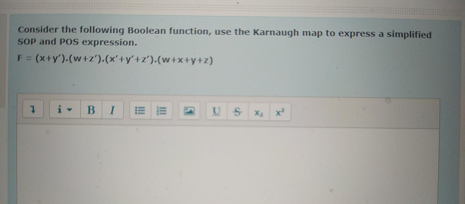 Solved Consider the following Boolean function, use the | Chegg.com