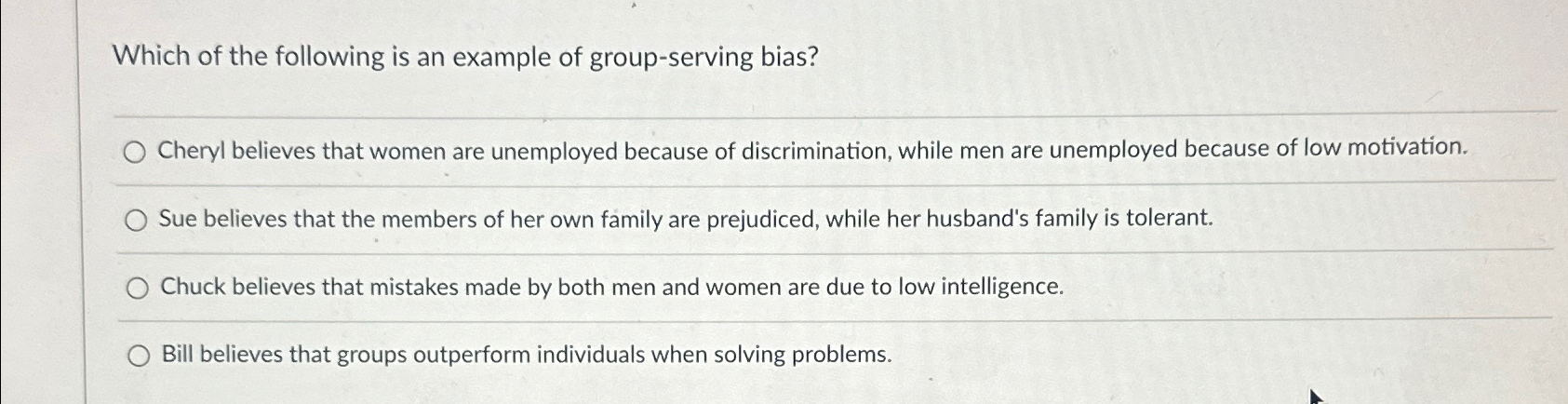 Solved Which of the following is an example of group-serving | Chegg.com