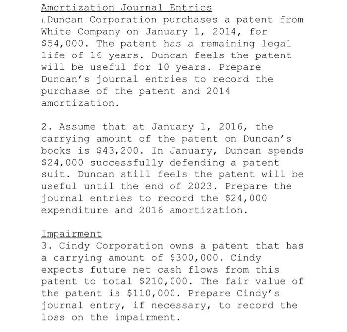 Solved Amortization Journal Entries 1. Duncan Corporation | Chegg.com