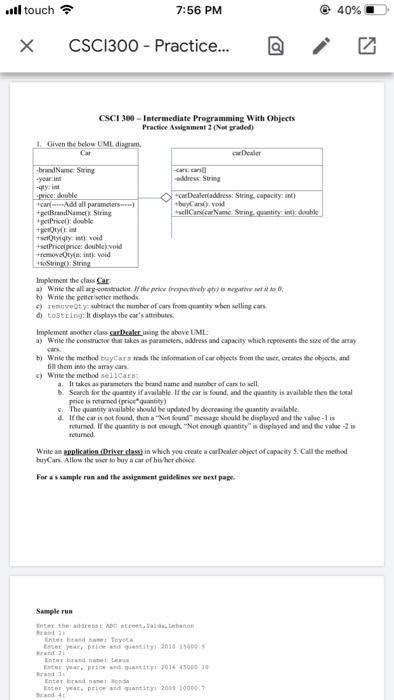 Solved Il touch 7:56 PM @ 40% Х CSC1300 - Practice... @ CSCI | Chegg.com